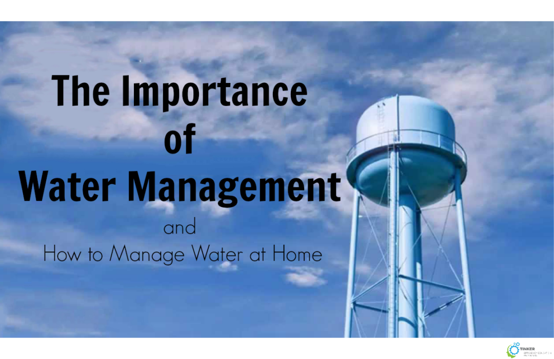 The Importance of Water Management - Tinker